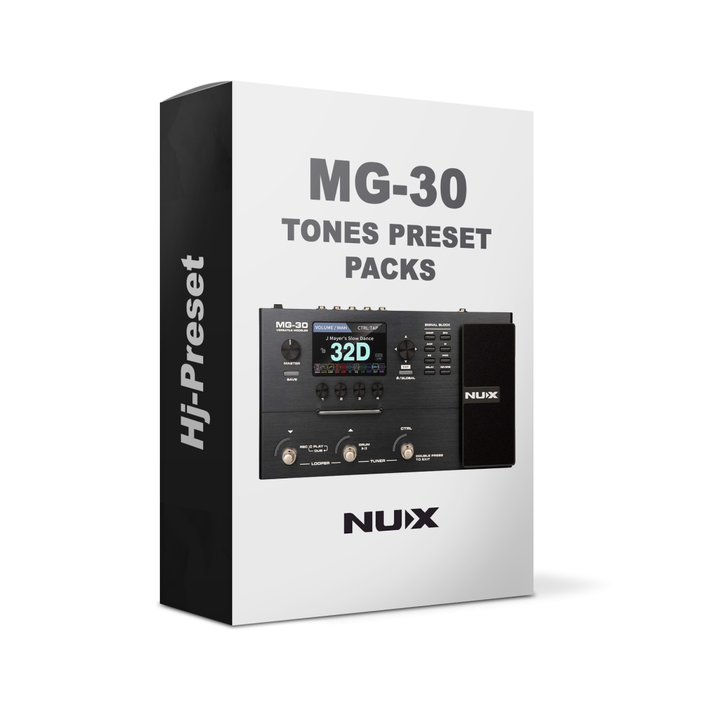 NUX MG-30 Tones Preset Packs! – Hafizhjoys